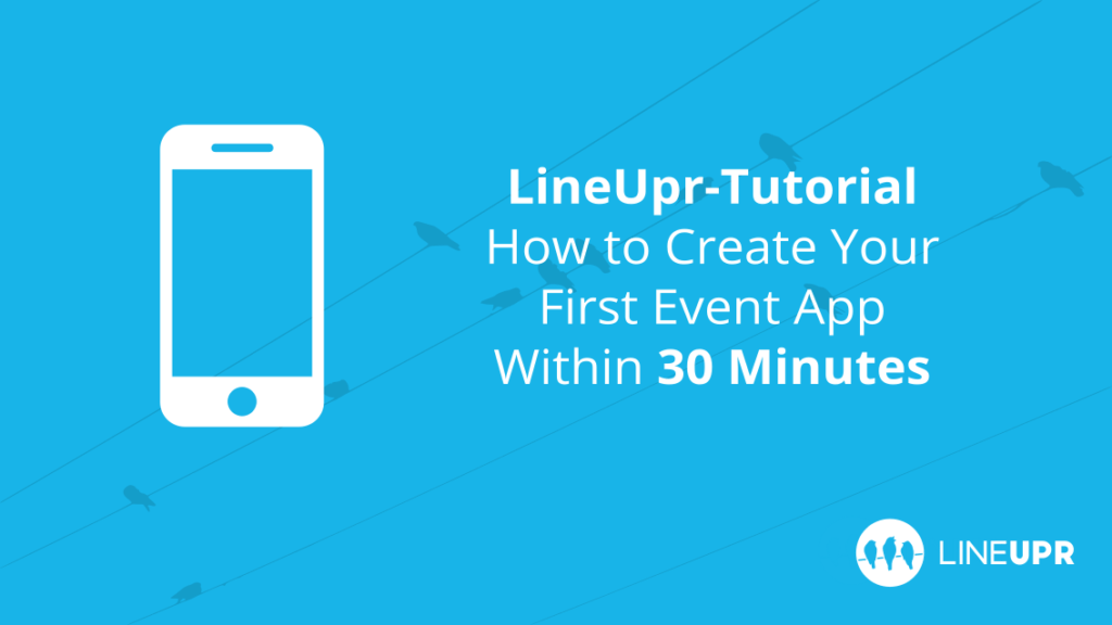 Event App Creation – Just 30 Minutes to Create Your Digital Event ...