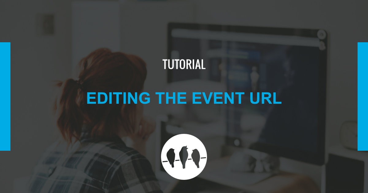 Tutorial – Editing the Event URL - LineUpr Blog